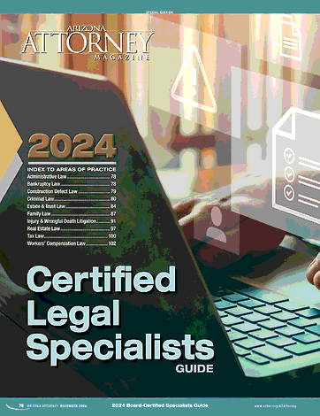 Arizona Attorney - December 2024 : Page 76